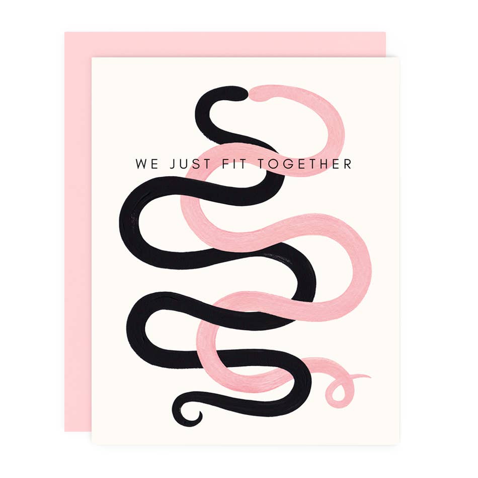 We Just Fit Together Greeting Card – She Loves Me